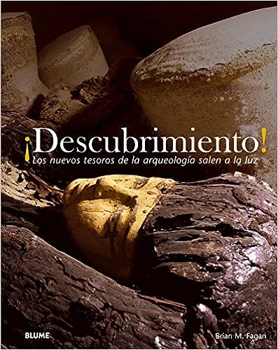 DESCUBRIMIENTO LOS NUEVOS TESOROS DE A ARQUEOLOGIA SALEN A LA LUZ ...