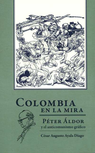 COLOMBIA EN LA MIRA - Librería Lerner