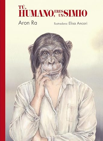 TU HUMANO ERES UN SIMIO - Librería Lerner