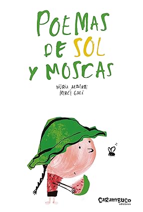 POEMAS DE SOL Y MOSCAS - Librería Lerner