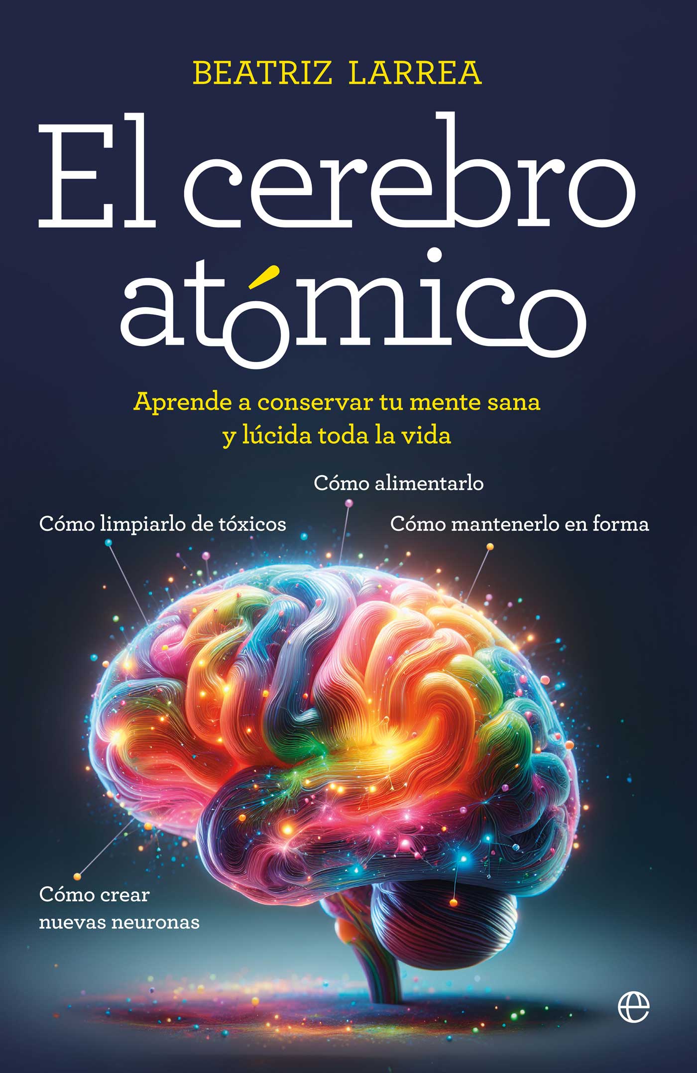 EL CEREBRO ATOMICO - Librería Lerner