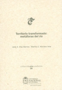TERRITORIO TRANSFORMADO METAFORAS DEL RIO - Librería Lerner