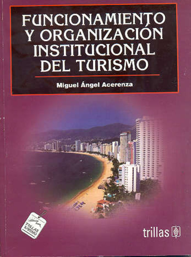 Funcionamiento Y Organizacion Institucional Del Turismo Librería Lerner 8126